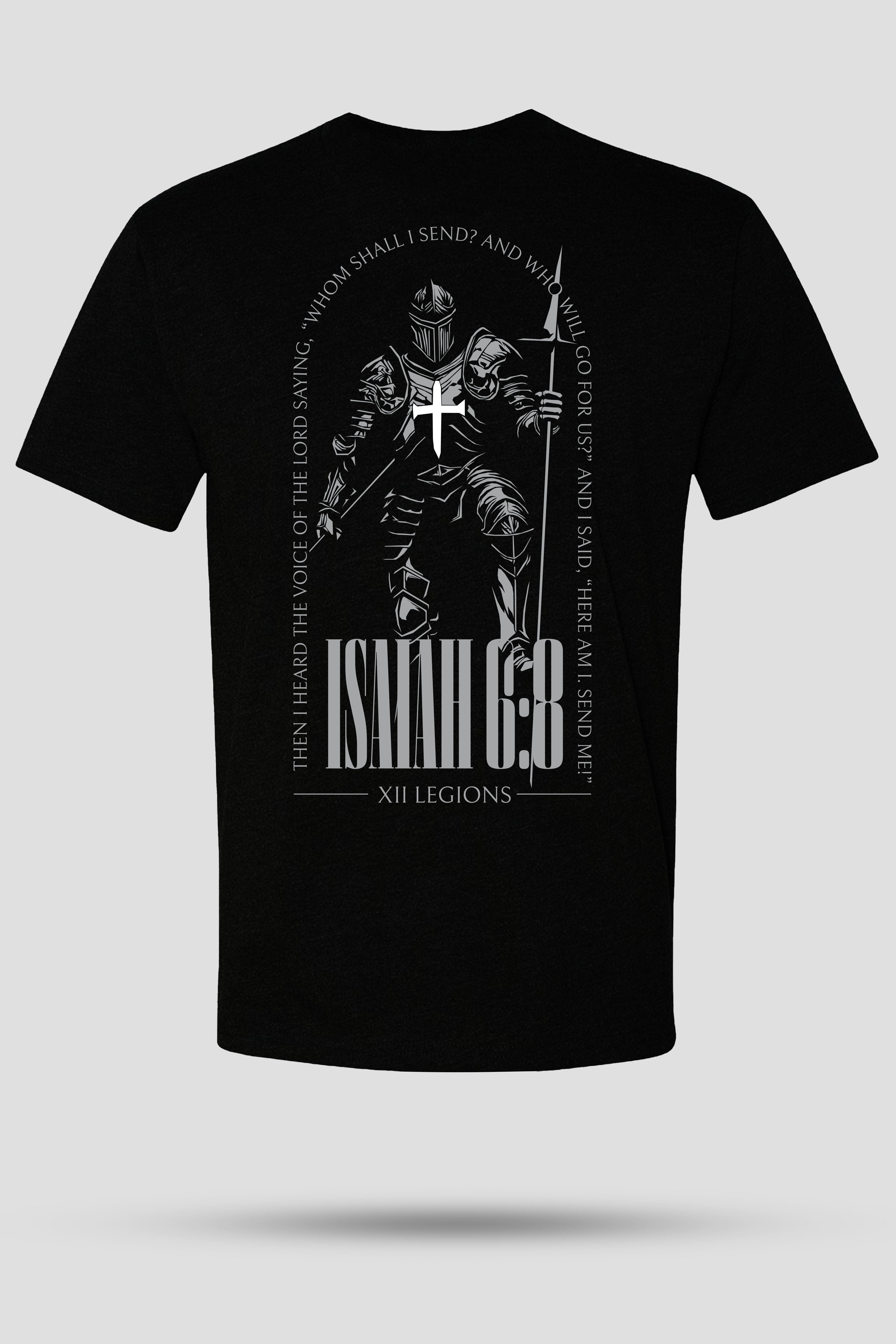 ISAIAH 6:8 T-shirt – XII LEGIONS
